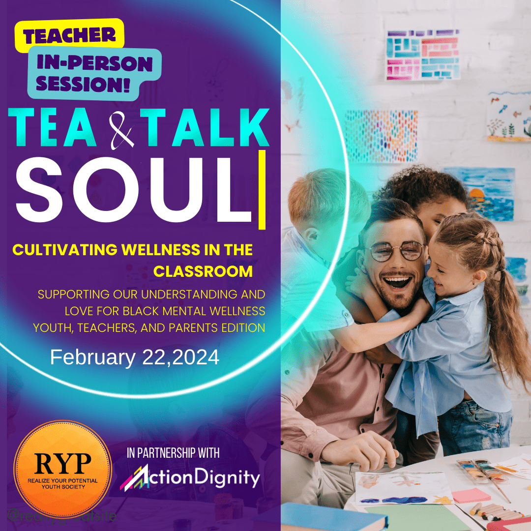 RYP- Tea & Talk – Cultivating Wellness in the Classroom: | Community ...